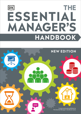 The Essential Manager's Handbook by D.K. Publishing | Goodreads