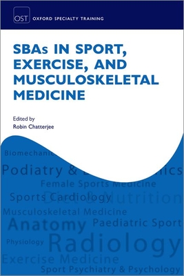 SBAs in Sport, Exercise, and Musculoskeletal Medicine by Robin ...