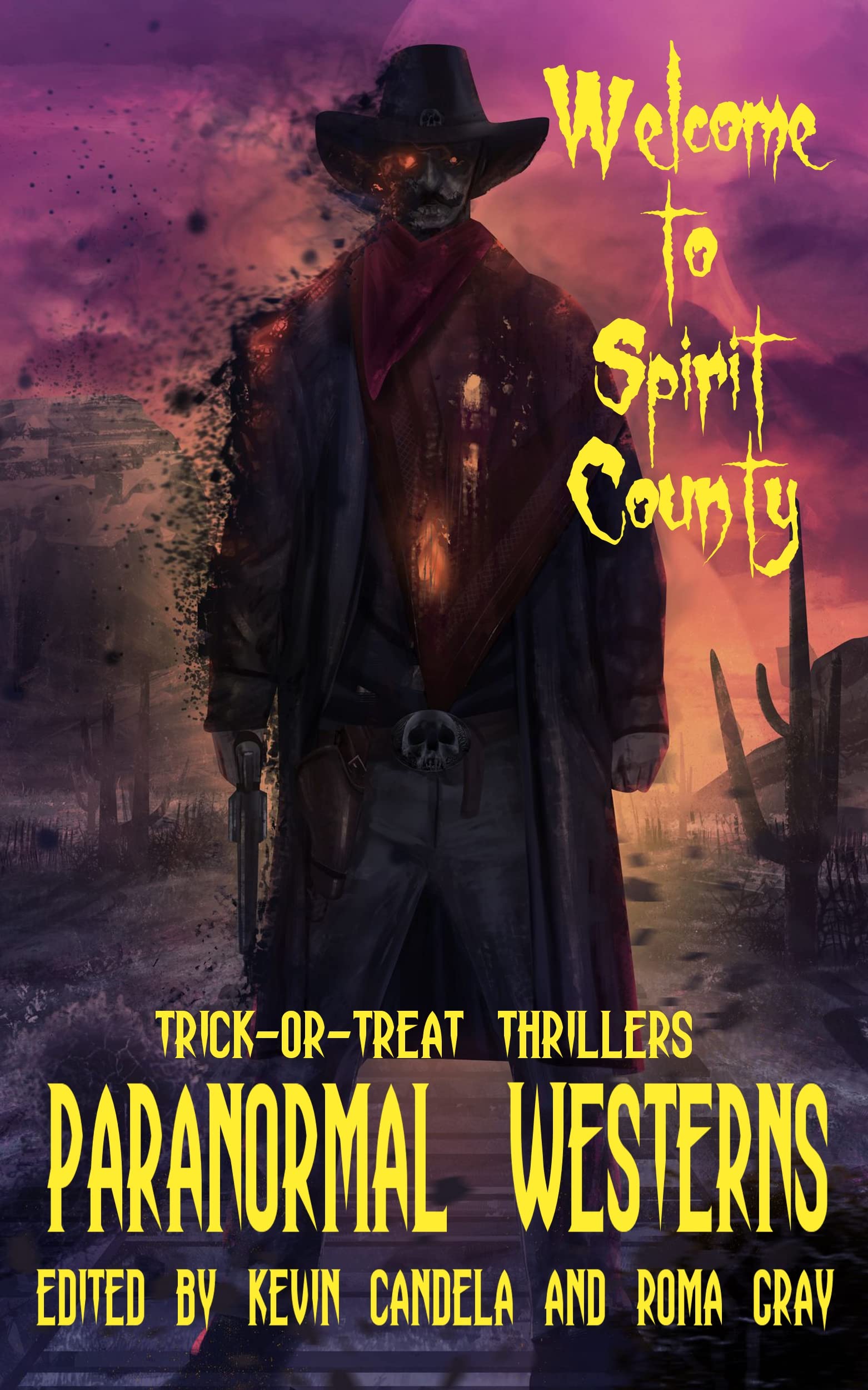 Welcome to Spirit County: Trick-or-Treat Thrillers Paranormal Westerns ...
