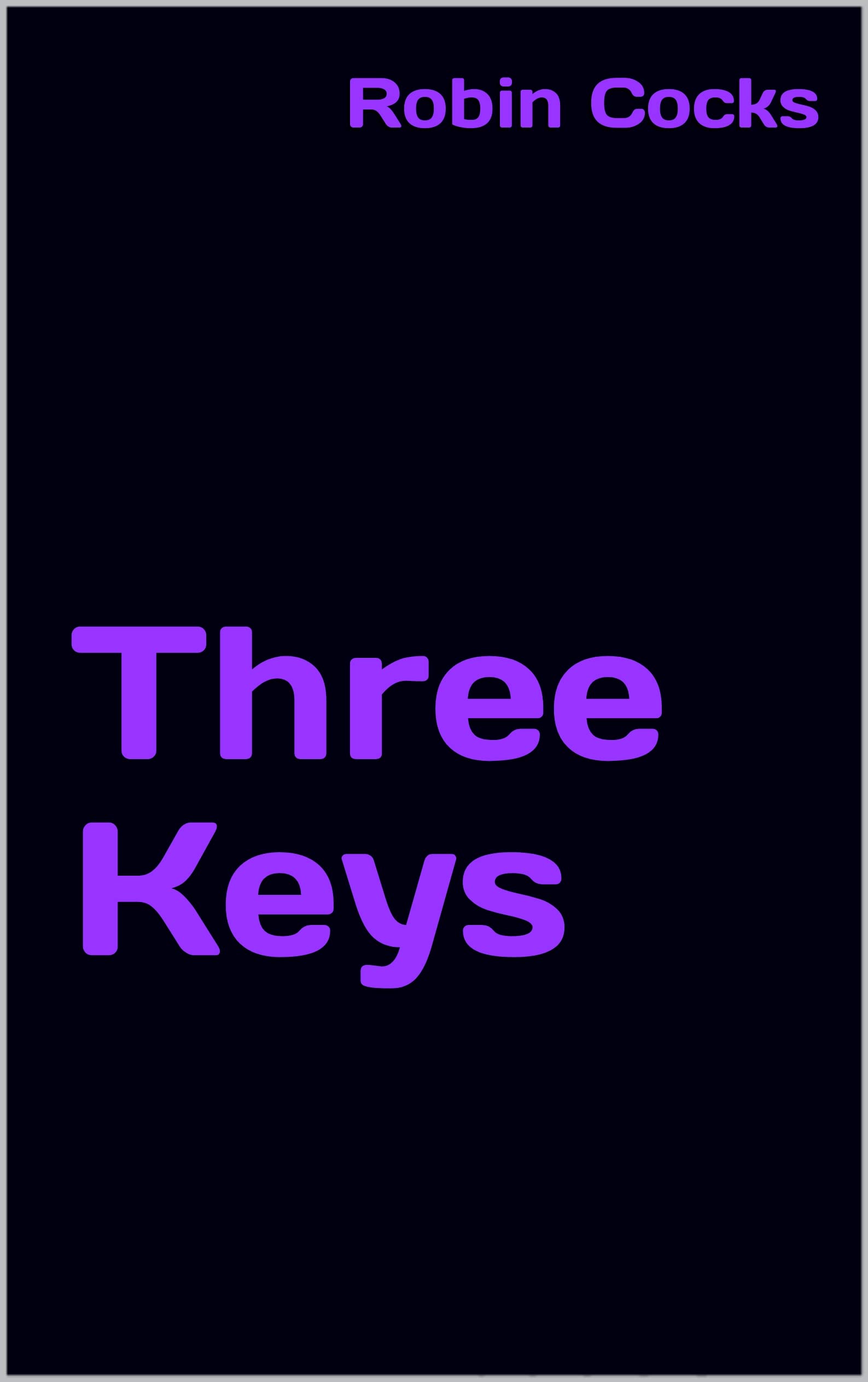 Three Keys by Robin Cocks | Goodreads