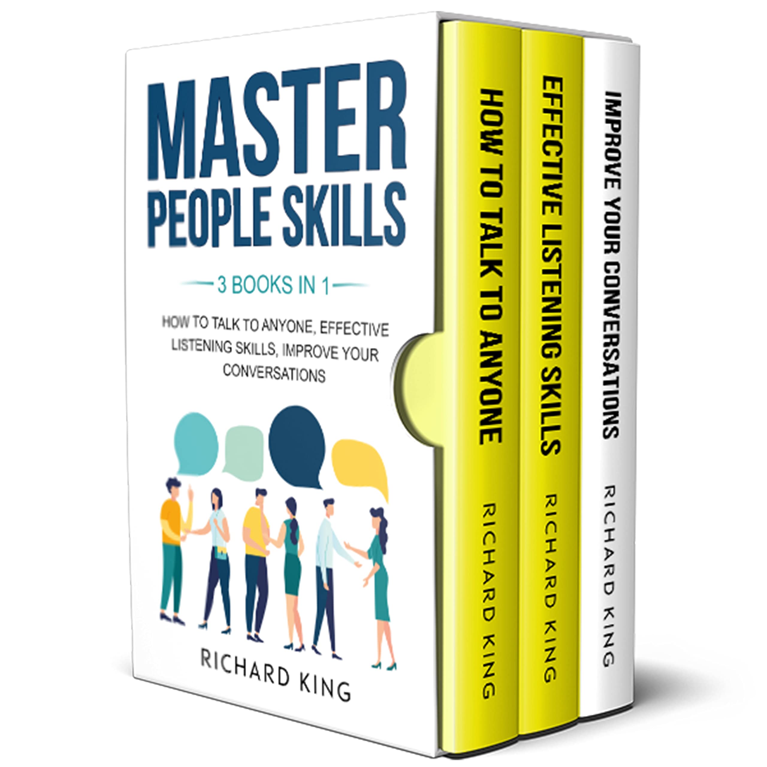 Master People Skills: 3 Books In 1 - How To Talk To Anyone, Effective ...