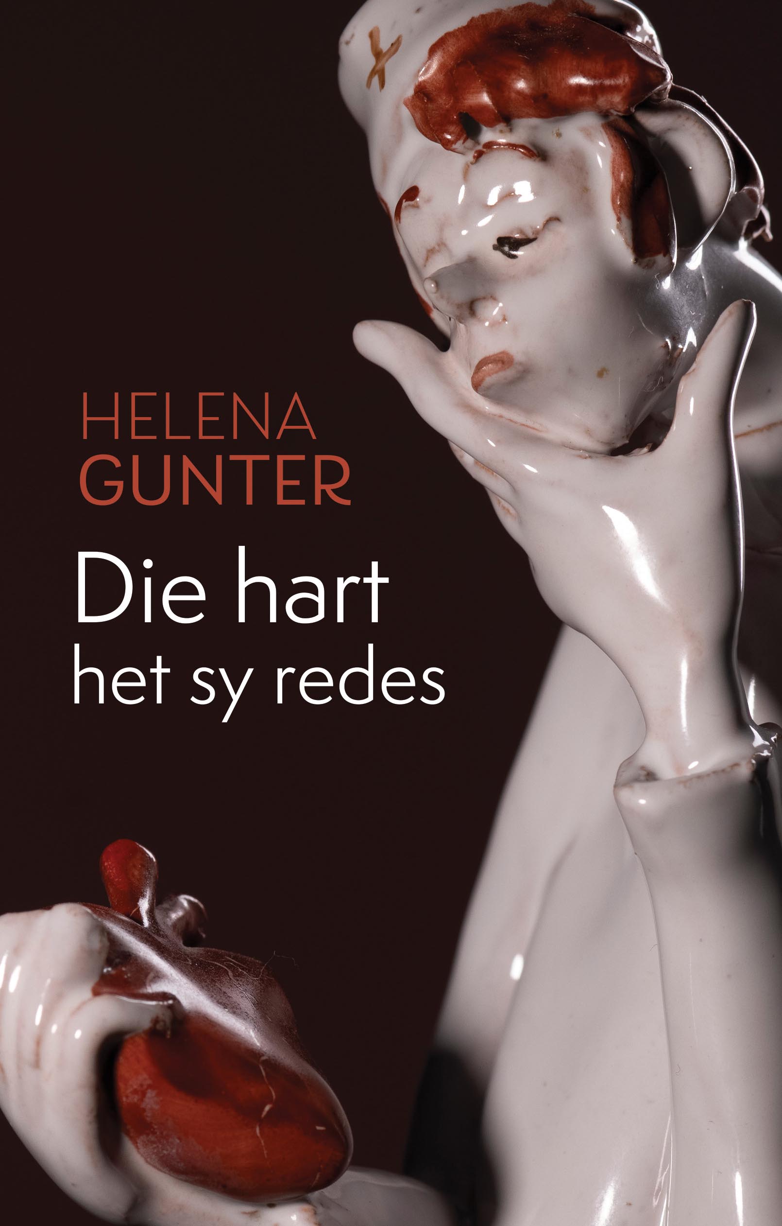 Die hart het sy redes by Helena Gunter | Goodreads
