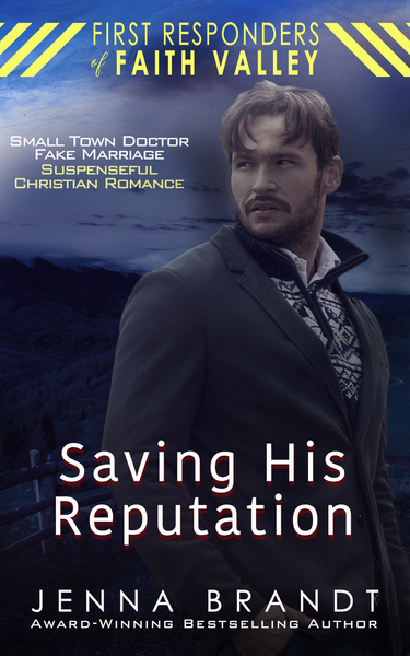 Saving His Reputation by Jenna Brandt | Goodreads