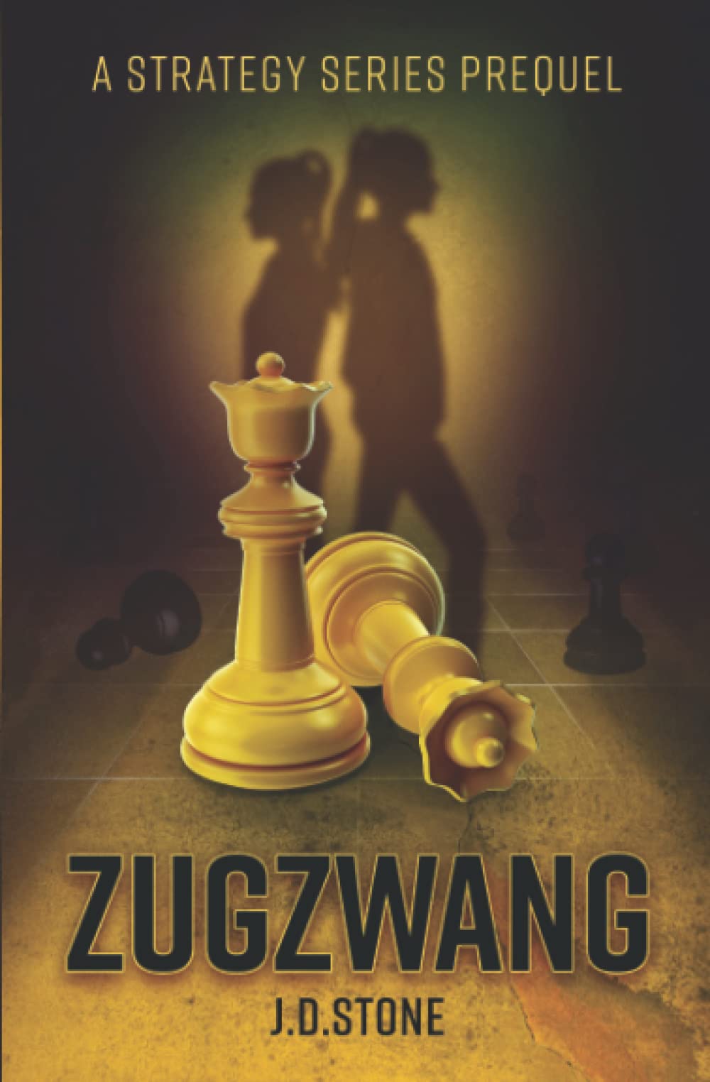 Zugzwang (Strategy, #0) by J.D. Stone | Goodreads