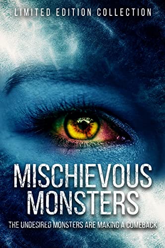 Mischievous Monsters by Chasity Nicole | Goodreads
