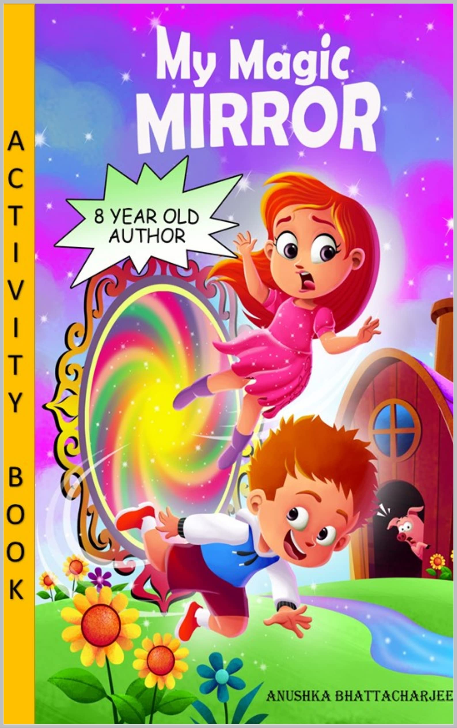 My Magic Mirror - Activity Book: Coloring ; Maze; Crosswords and Lots ...