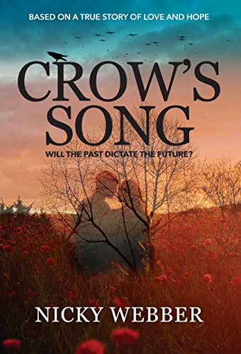 Crow's Song by Nicky Webber | Goodreads