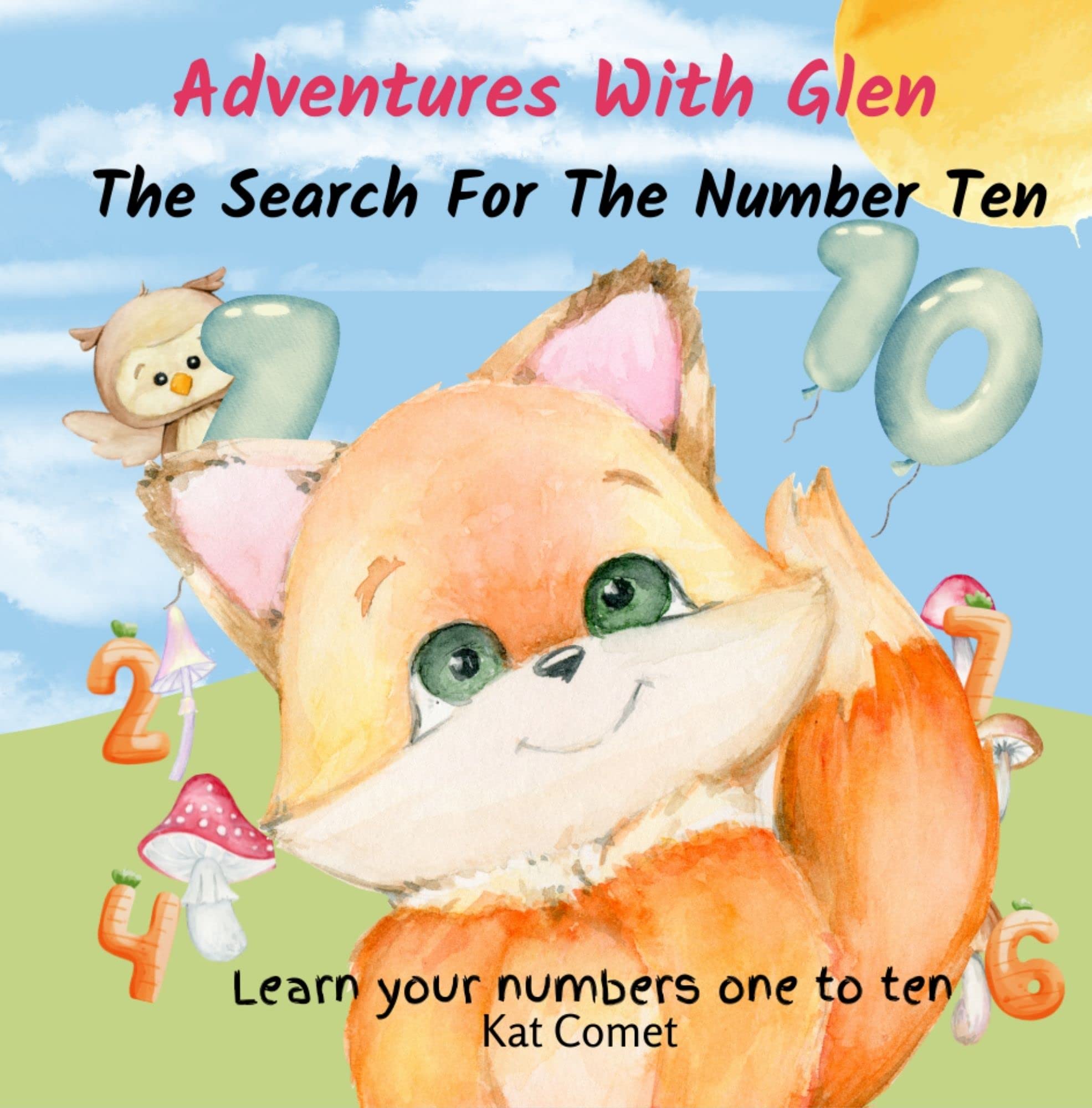 Adventures With Glen The Search For The Number Ten: Learn Your Numbers ...