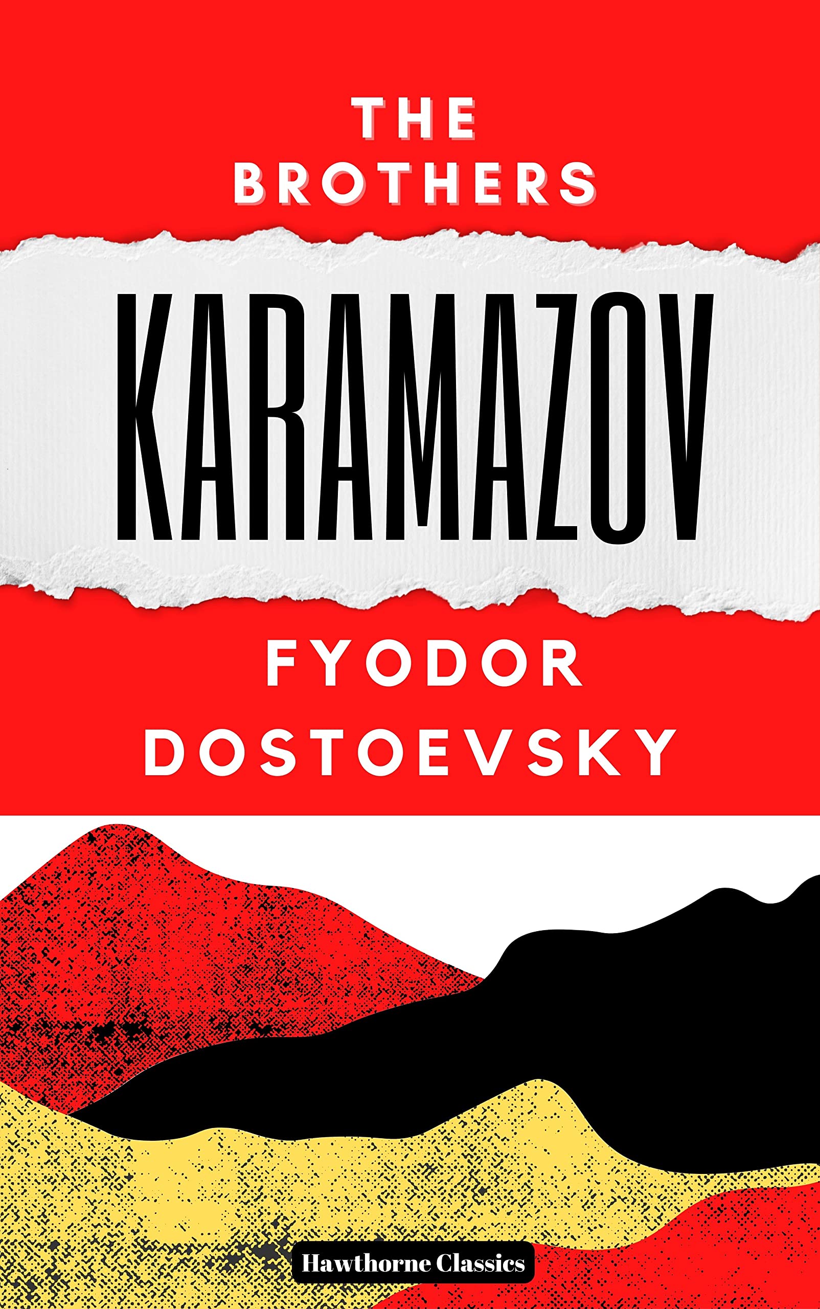 The Brothers Karamazov: he Original Classic Edition by Fyodor Dostoevsky - Unabridged and ...