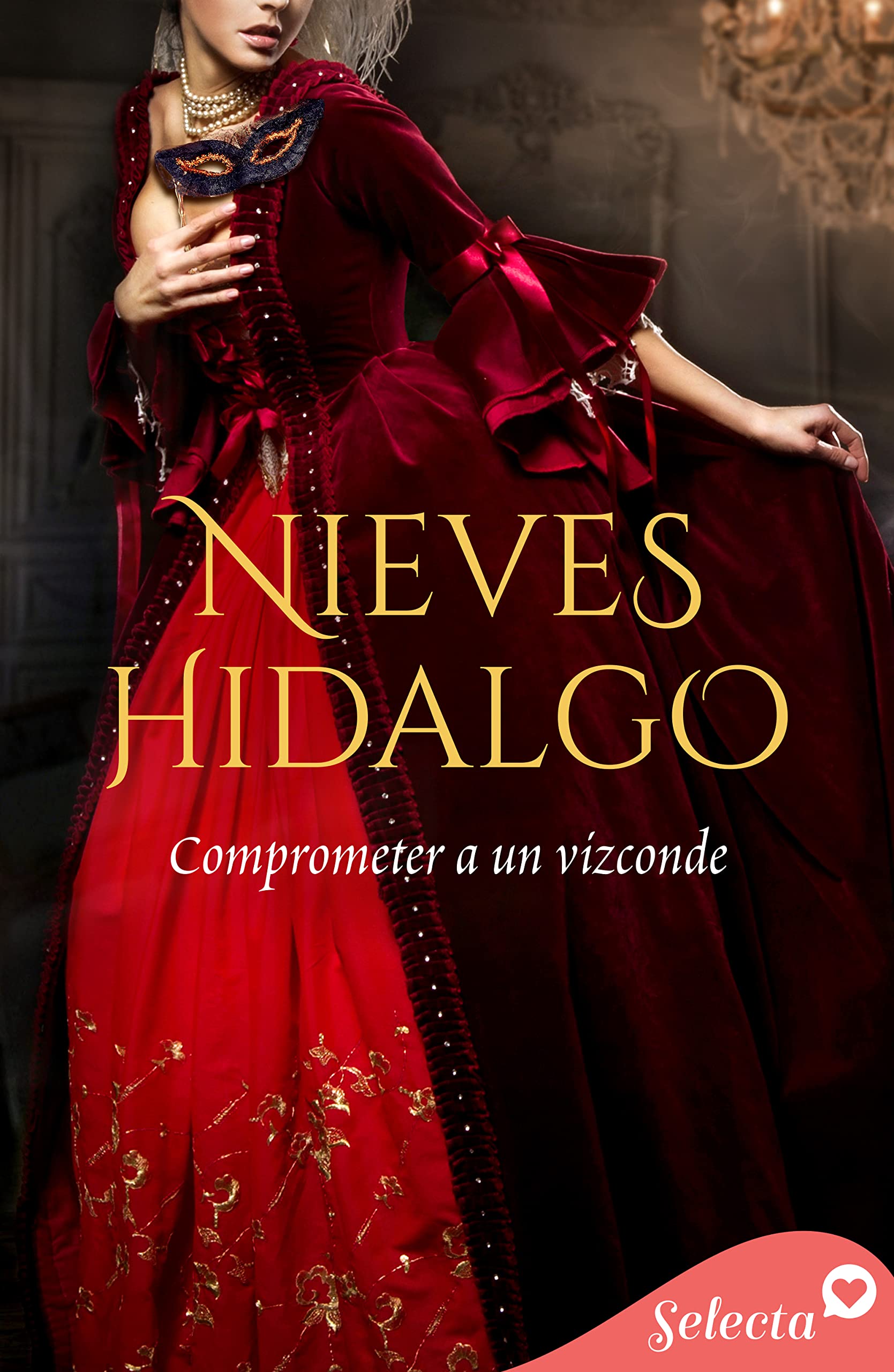 Comprometer a un vizconde (Los Gresham 5) by Nieves Hidalgo | Goodreads