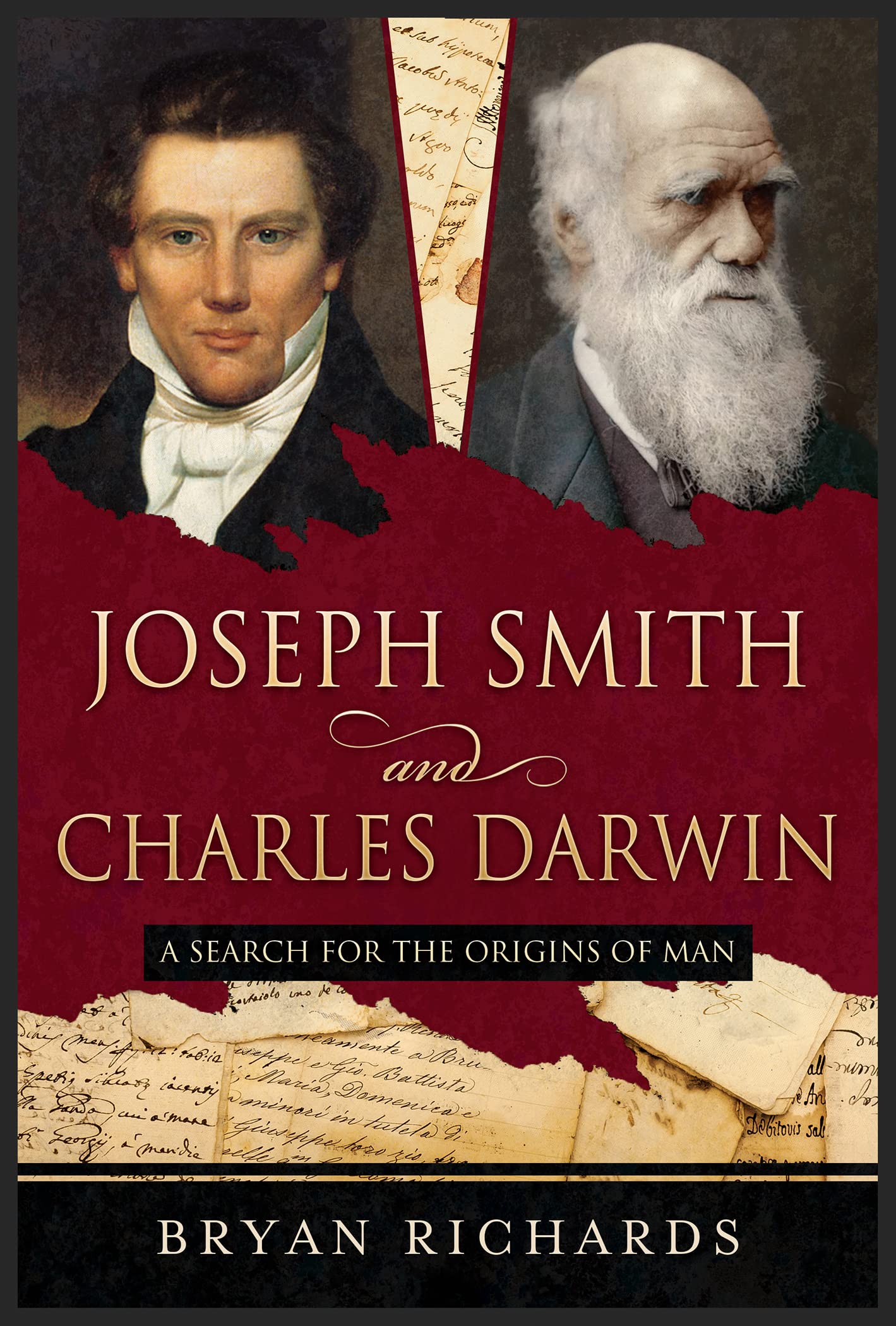 Joseph Smith and Charles Darwin: A Search for the Origins of Man by ...