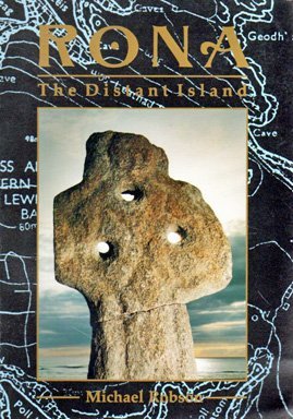 Rona: The Distant Island by Michael J.H. Robson | Goodreads