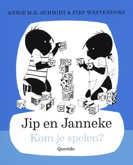 Jip en Janneke: Kom je spelen? by Annie M.G. Schmidt | Goodreads