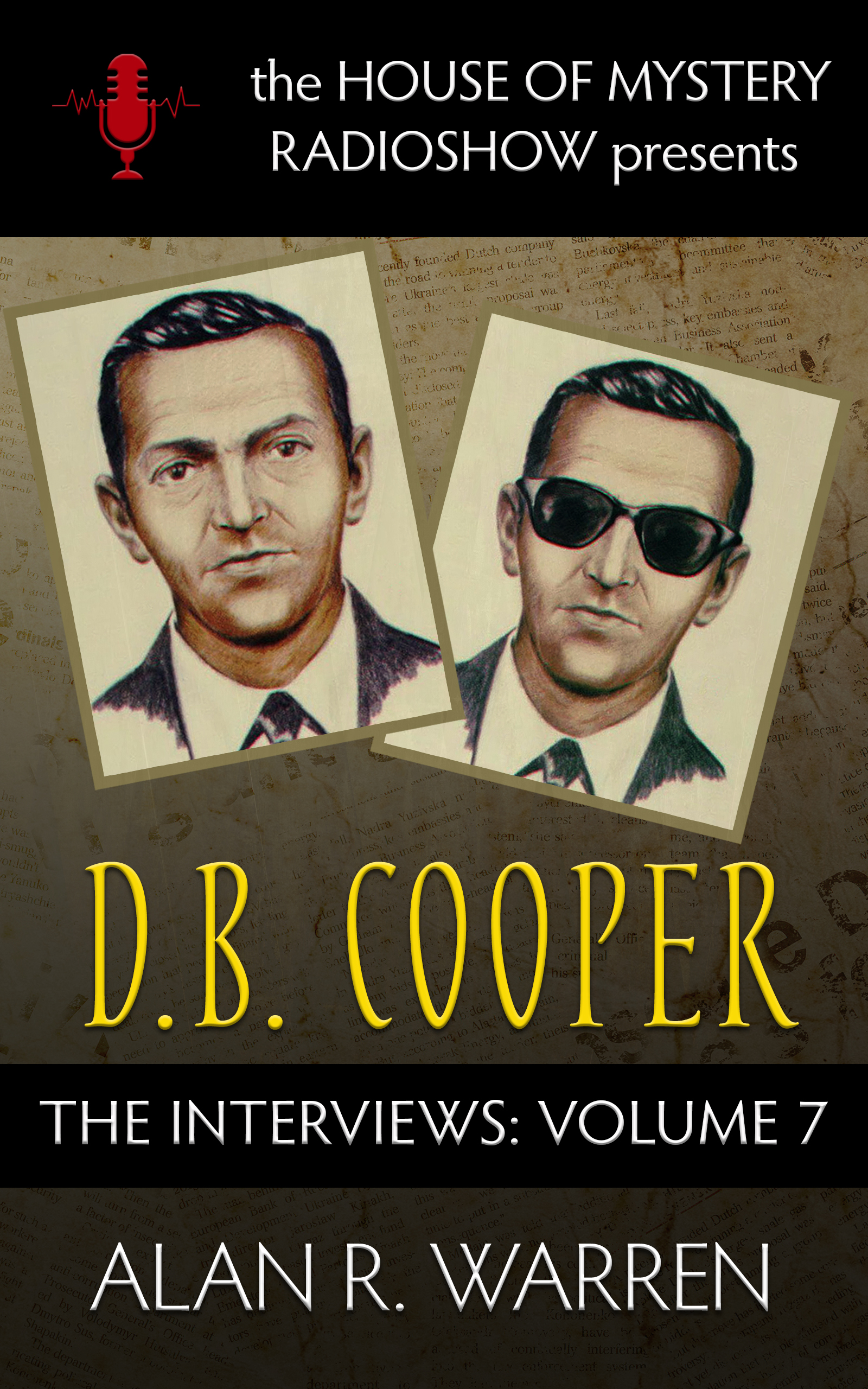 D.B. Cooper: The Interviews by Alan R. Warren | Goodreads