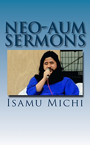 Neo-Aum Sermons by Isamu Michi | Goodreads