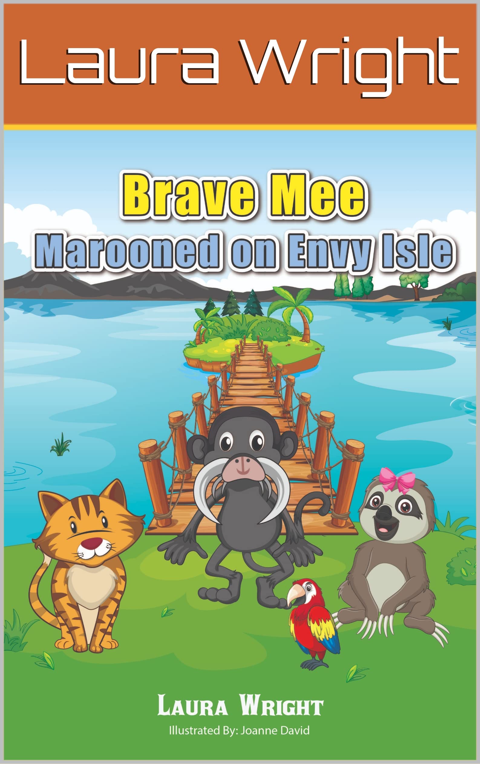 Brave Mee: Marooned on Envy Isle (Brave Mee, #4) by Laura Wright ...