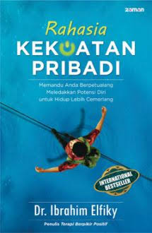 Rahasia kekuatan Pribadi by Ibrahim Elfiky | Goodreads