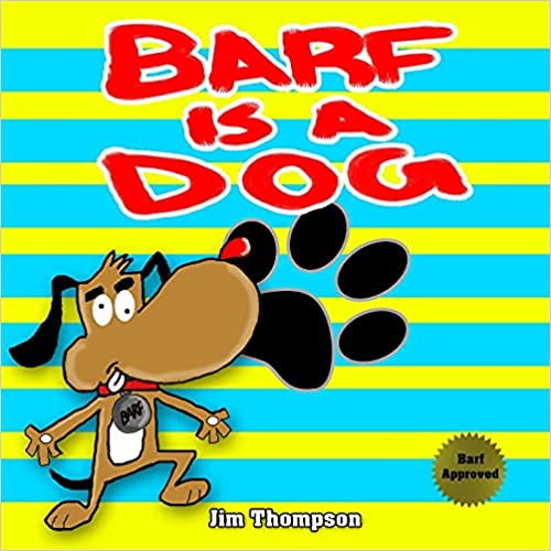 Barf is a dog by Jim Thompson | Goodreads