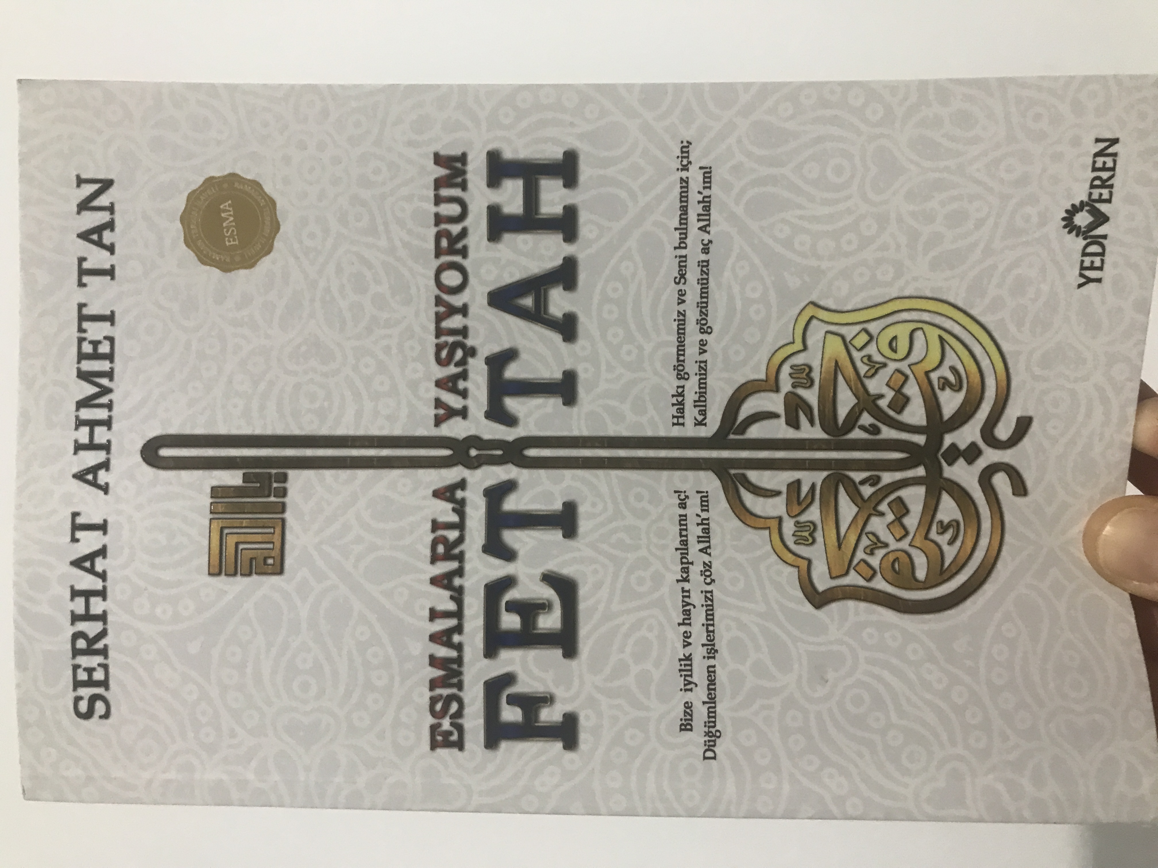 Esmalarla yaşıyorum - Ya Fettah by Serhat Ahmet Tan | Goodreads