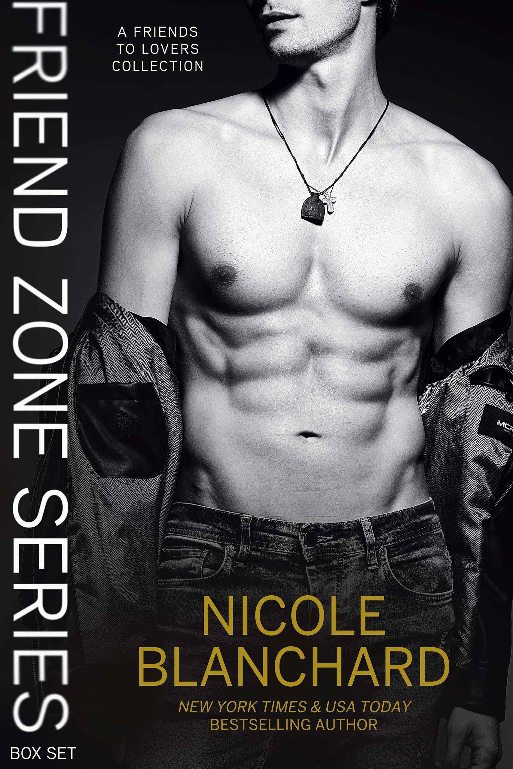 Friend Zone Series Box Set by Nicole Blanchard | Goodreads