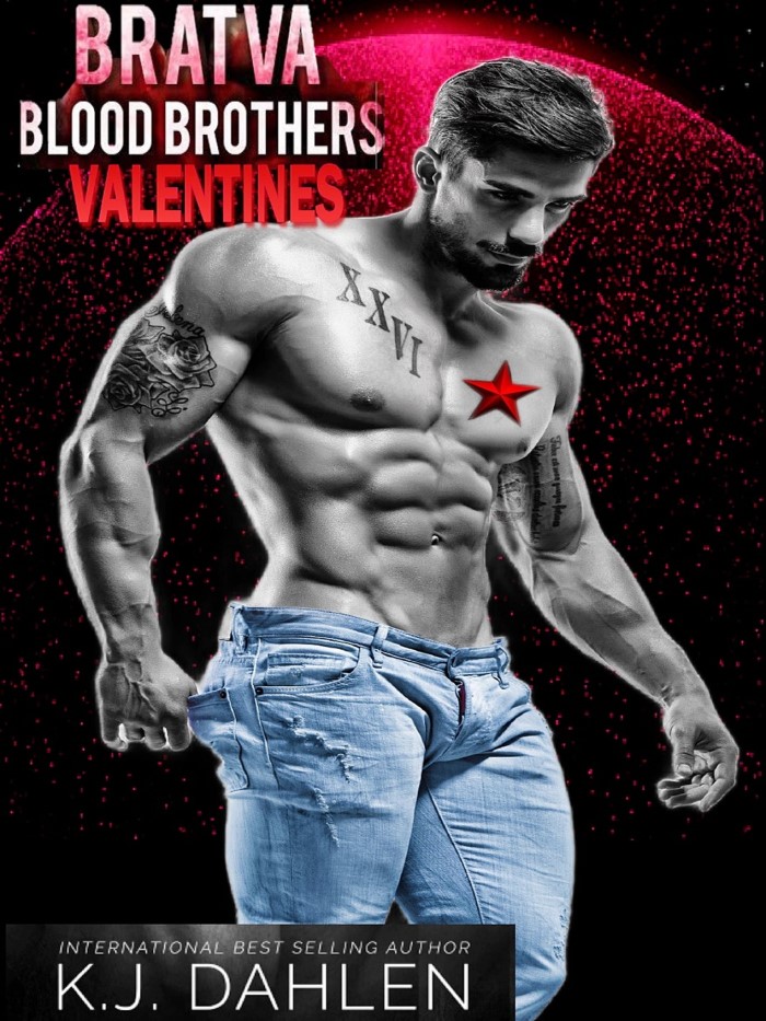 Valentine's: Bratva Blood Brothers Special by K.J. Dahlen | Goodreads