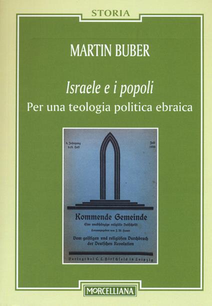Israele e i popoli. Per una teologia politica ebraica. by Martin Buber ...