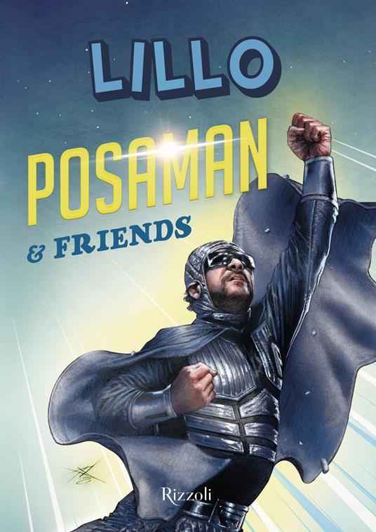 Posaman & friends by Lillo | Goodreads