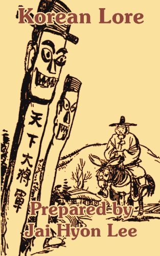 Korean Lore by Jai Hyon Lee | Goodreads