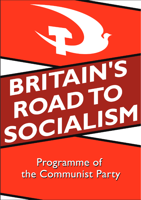 Britain's Road to Socialism: Programme of the Communist Party by ...