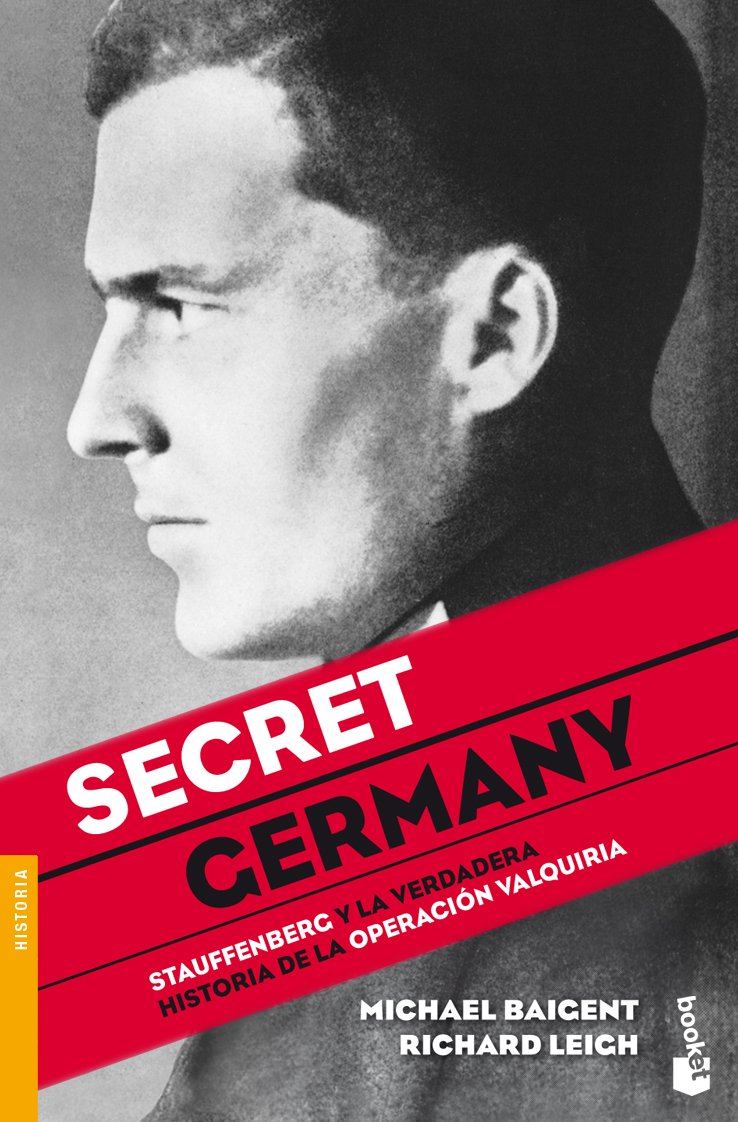 Secret Germany by Michael Baigent | Goodreads