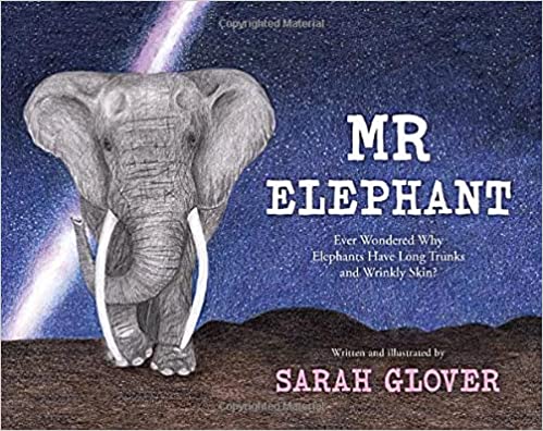 Mr Elephant by Sarah Glover | Goodreads