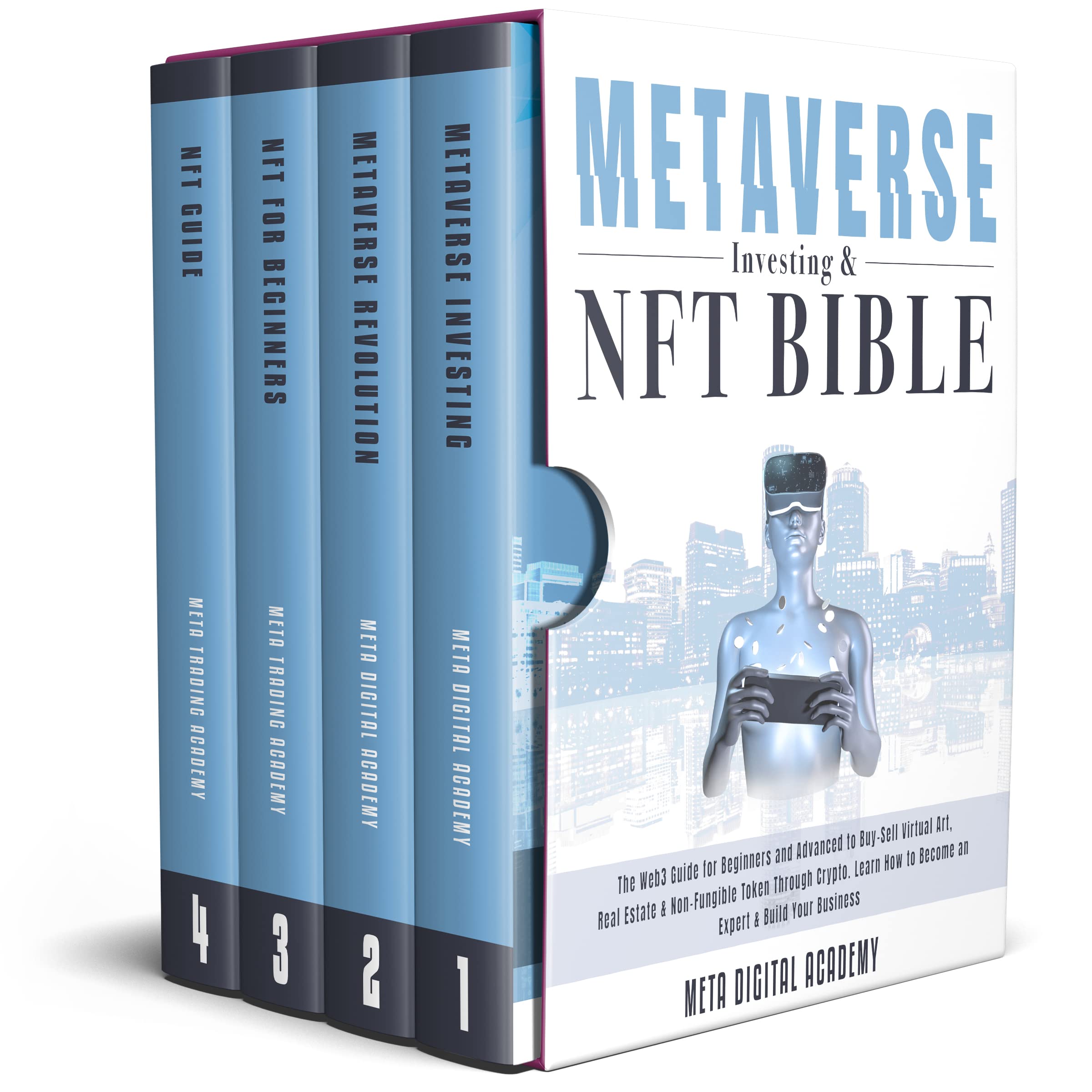Metaverse Investing & NFT Bible: The Web3 Guide for Beginners and Advanced to Buy-Sell Virtual ...