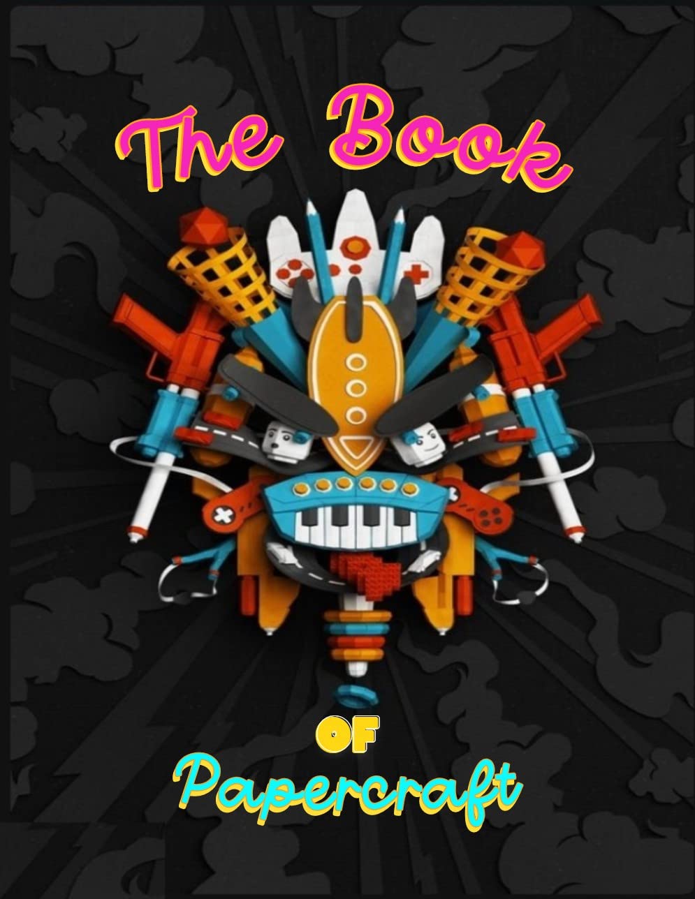 The Book of Papercraft by Markle Publishing | Goodreads