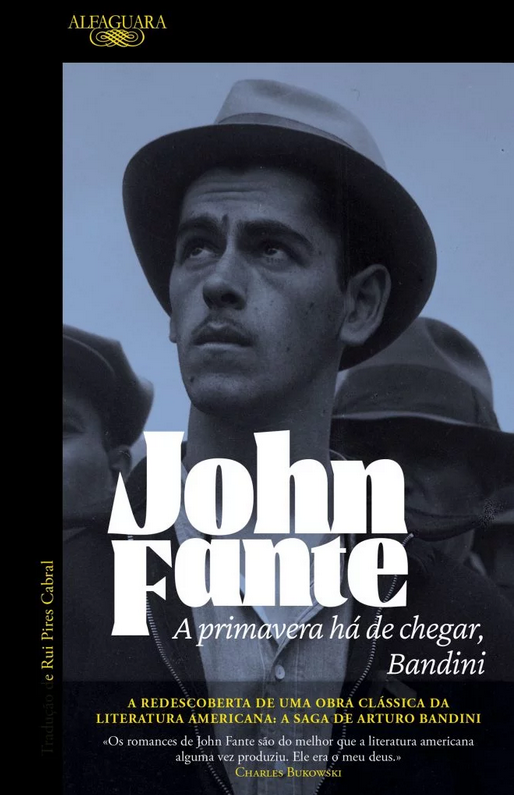 A primavera há de chegar, Bandini by John Fante | Goodreads