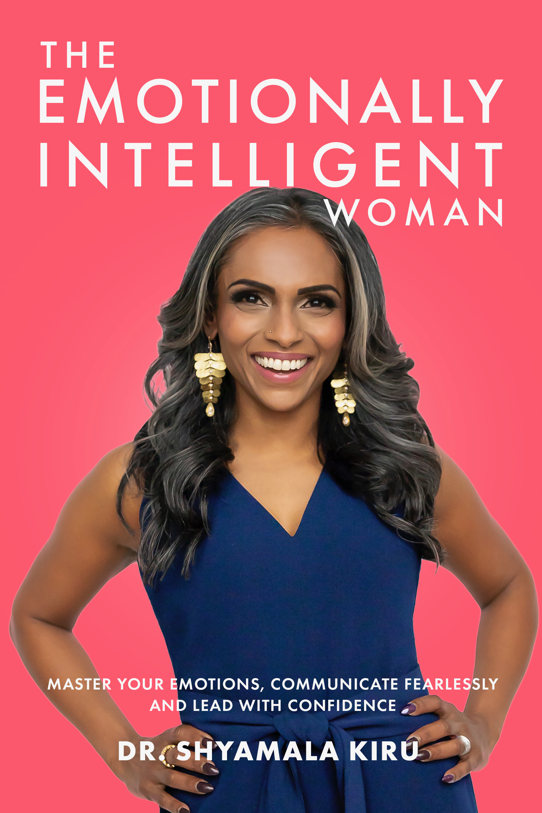 The Emotionally Intelligent Woman, Master Your Emotions, Communicate ...