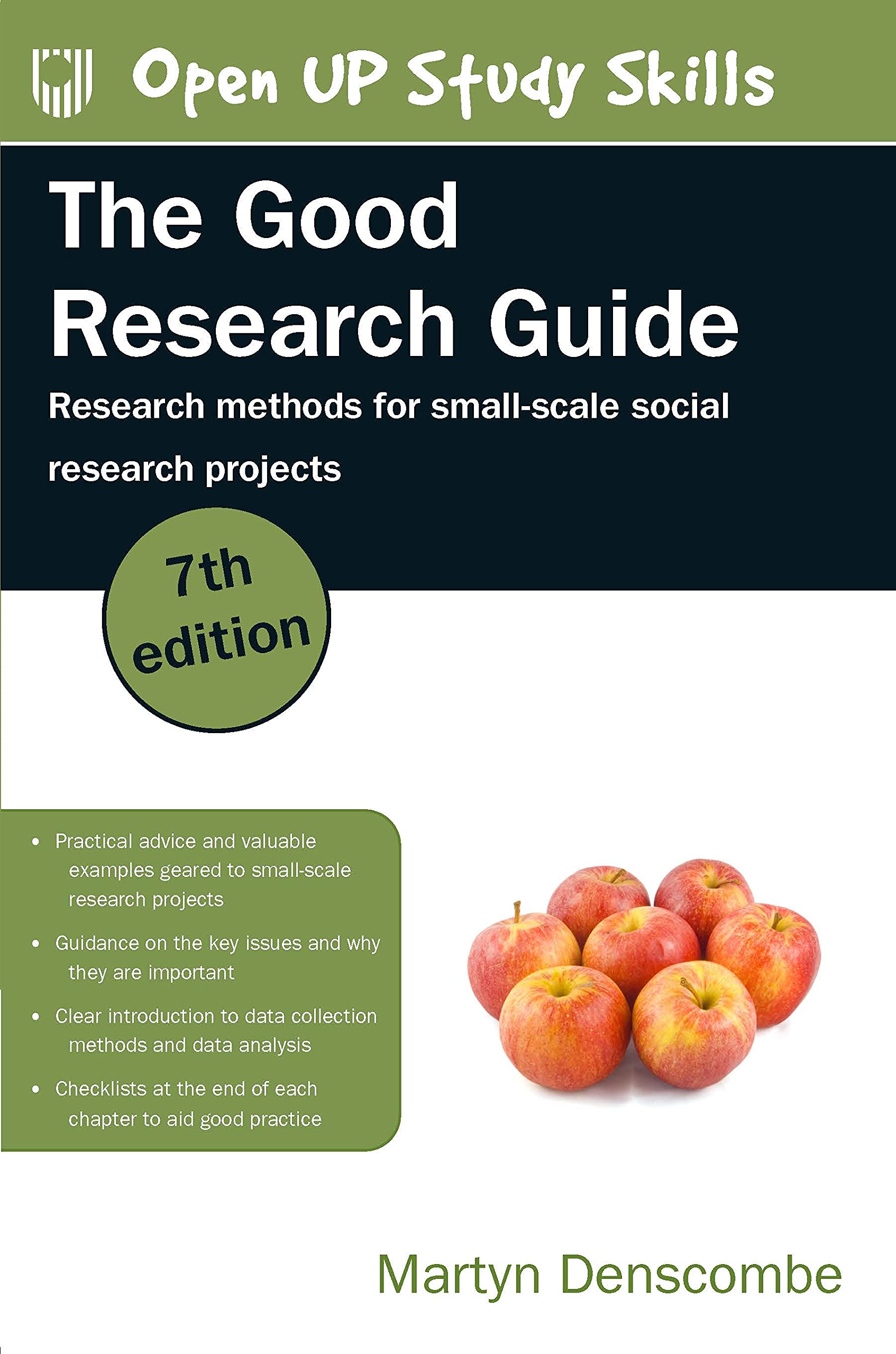 The Good Research Guide: Research Methods for Small-Scale Social ...