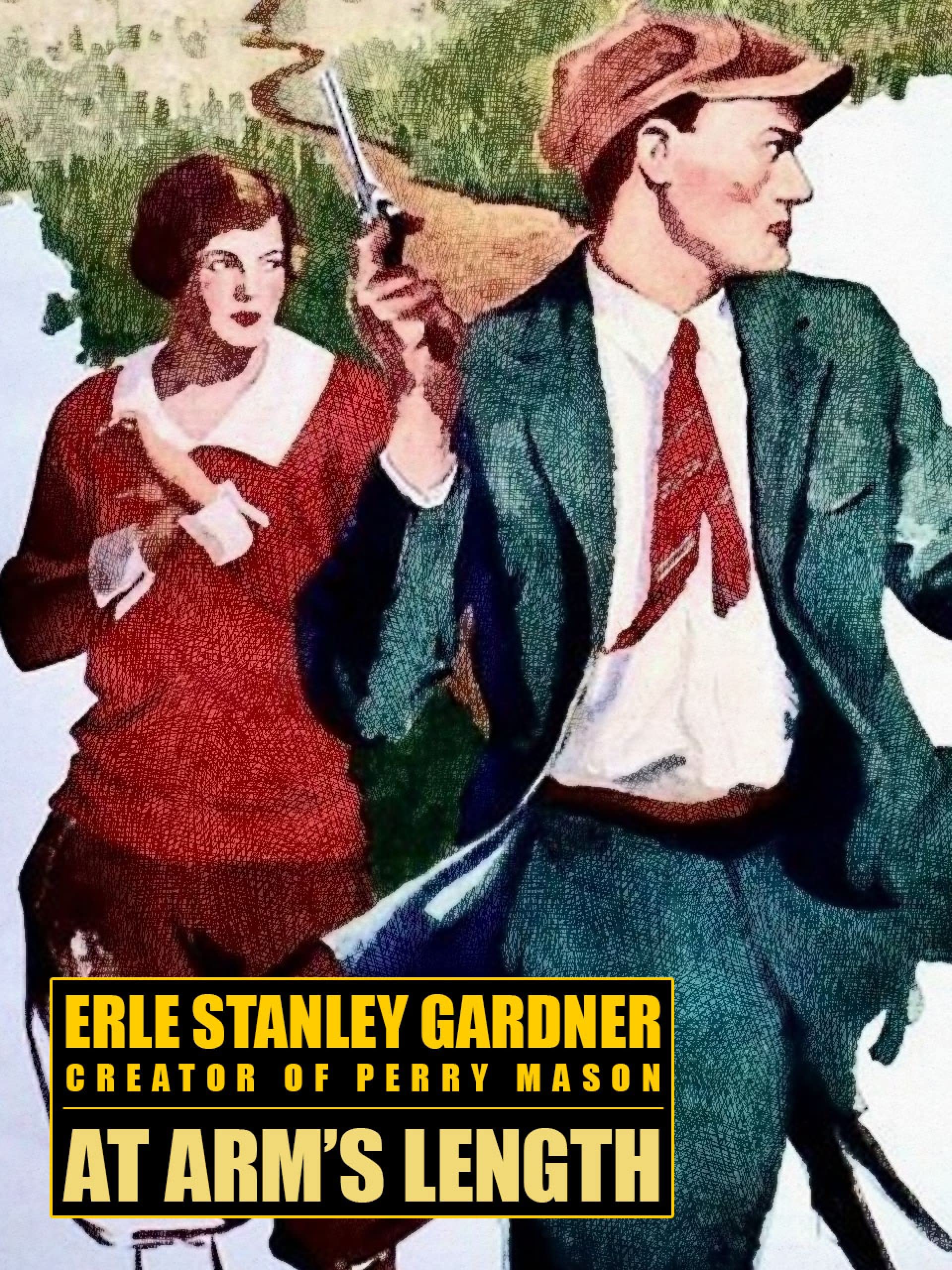 At Arm's Length by Erle Stanley Gardner | Goodreads