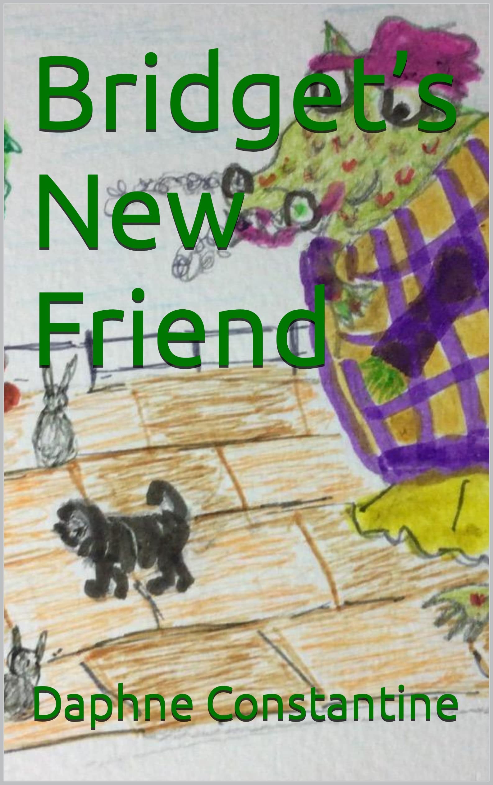 Bridget’s New Friend (Pekingese stories) by Daphne Constantine | Goodreads