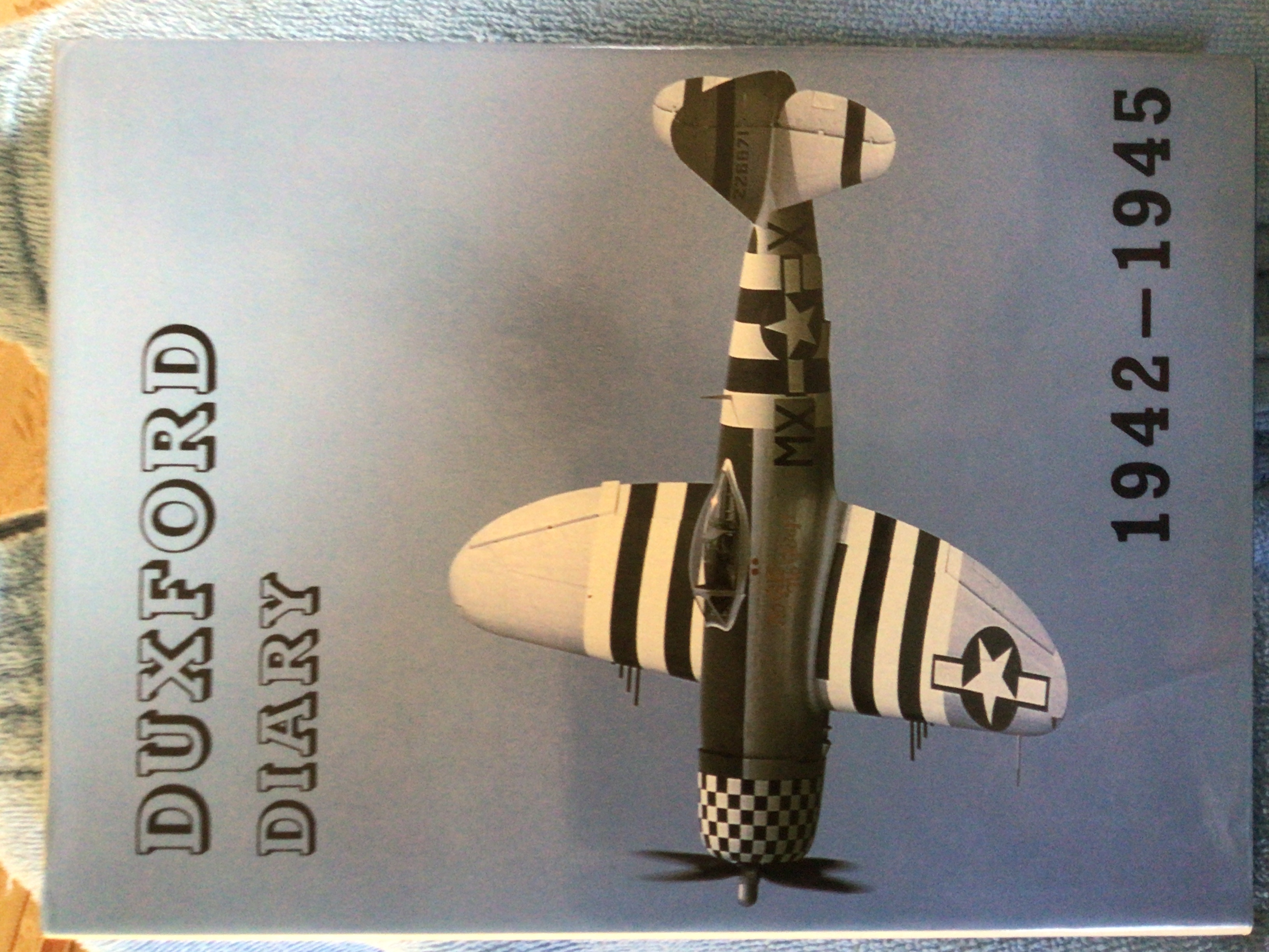 Duxford diary 1942-1945 by Unknown | Goodreads