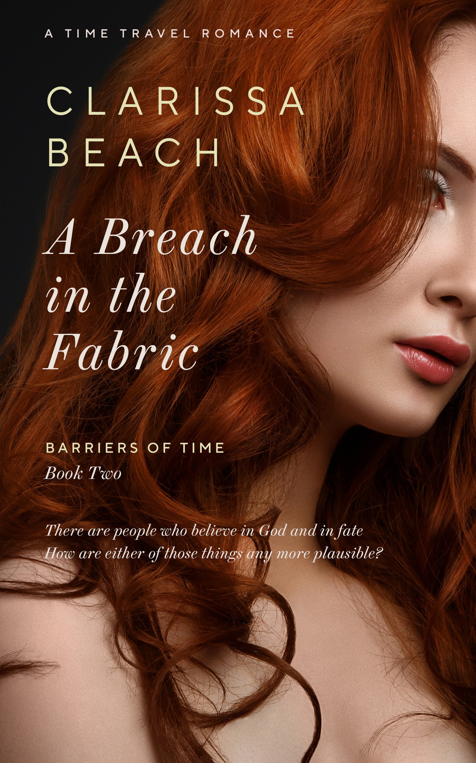 A Breach in the Fabric (Barriers of Time, #2) by Clarissa Beach | Goodreads