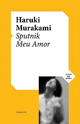 Sputnik, Meu Amor by Haruki Murakami | Goodreads