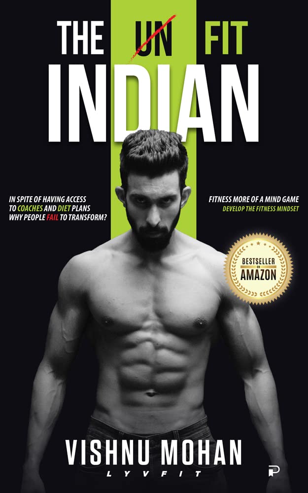 The Fit Indian by Vishnu Mohan | Goodreads