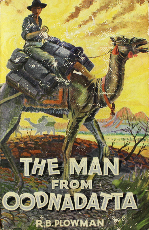 The man from Oodnadatta by Robert Plowman | Goodreads