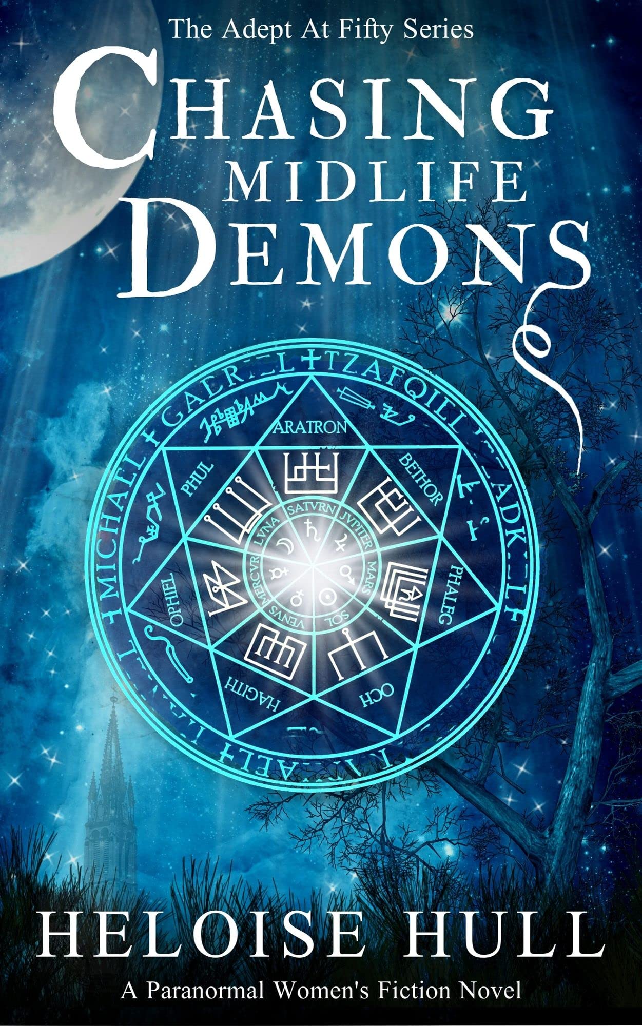 Chasing Midlife Demons (Adept at Fifty #1) by Heloise Hull | Goodreads
