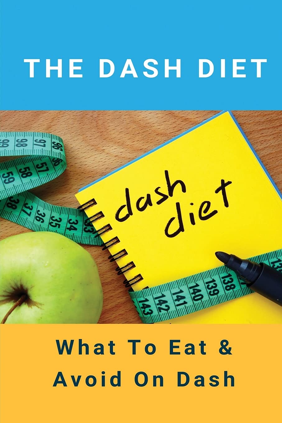 The Dash Diet What To Eat Avoid On Dash Fat Loss Diet By Jonas the-dash-diet-what-to-eat-avoid-on-dash-fat-loss-diet-by-jonas