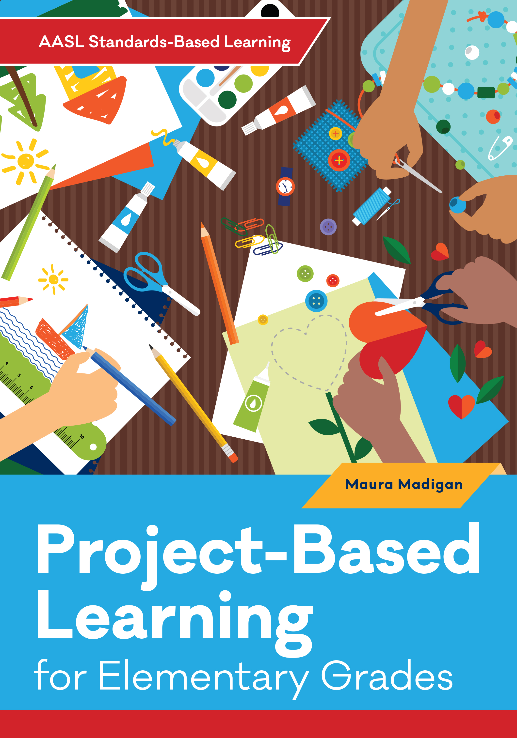 Project-Based Learning for Elementary Grades by Maura Madigan | Goodreads