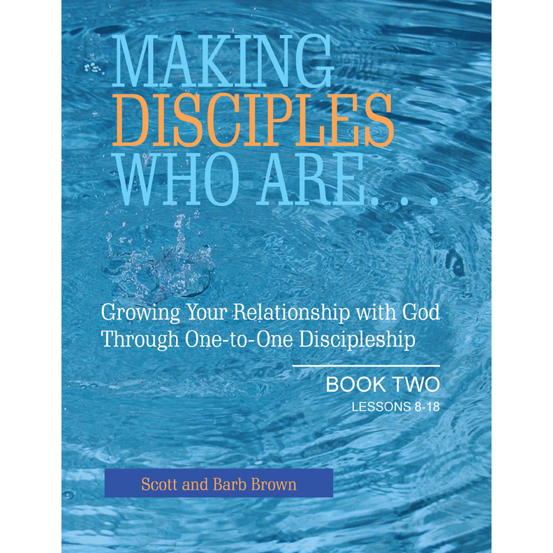 Making disciples who are ... Book 2 by Scott Brown | Goodreads