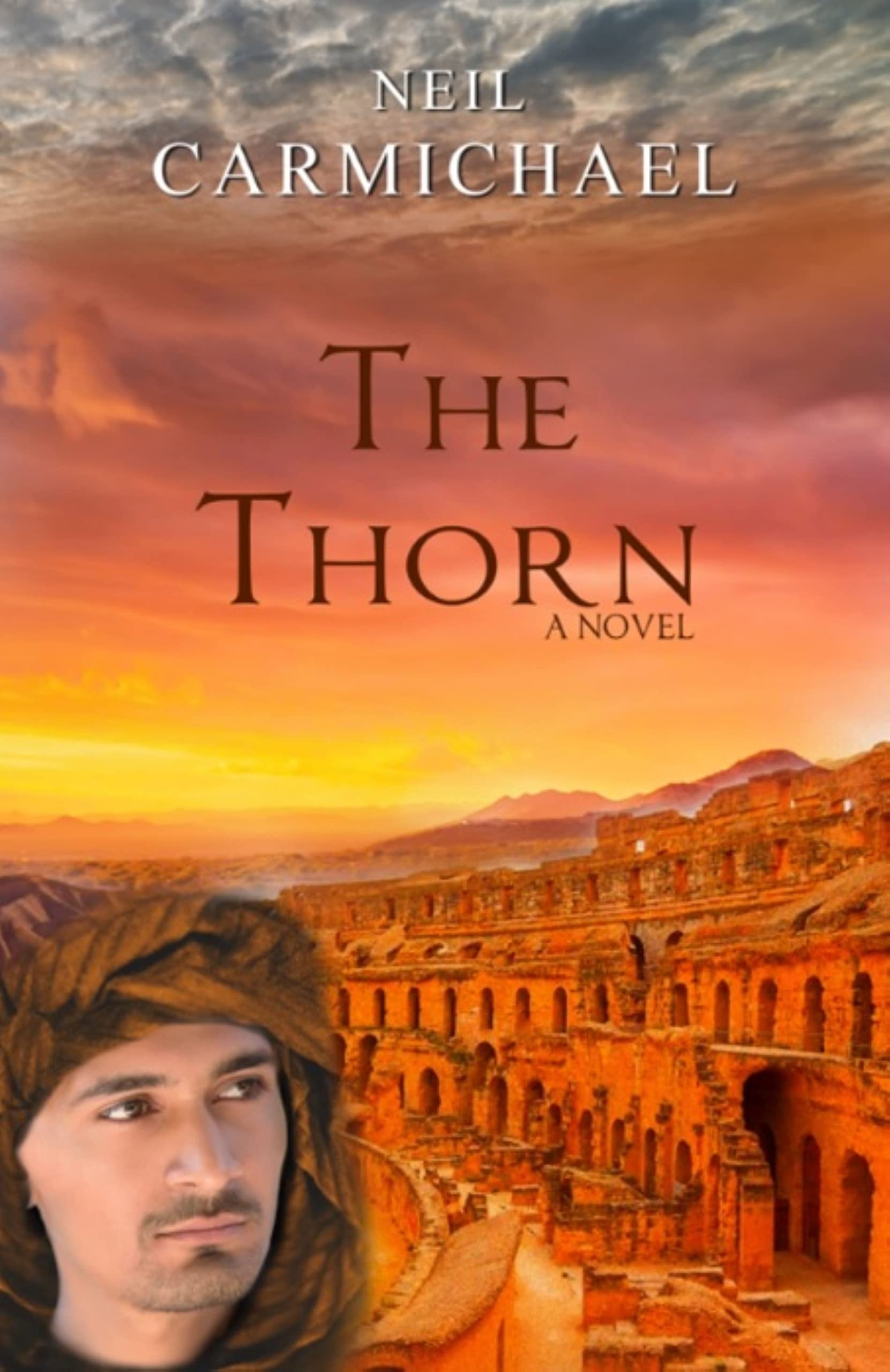 The Thorn by Neil Carmichael | Goodreads