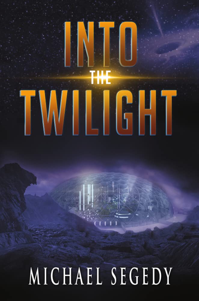 Into the Twilight: What It Means to Be and Remain Human by Michael ...