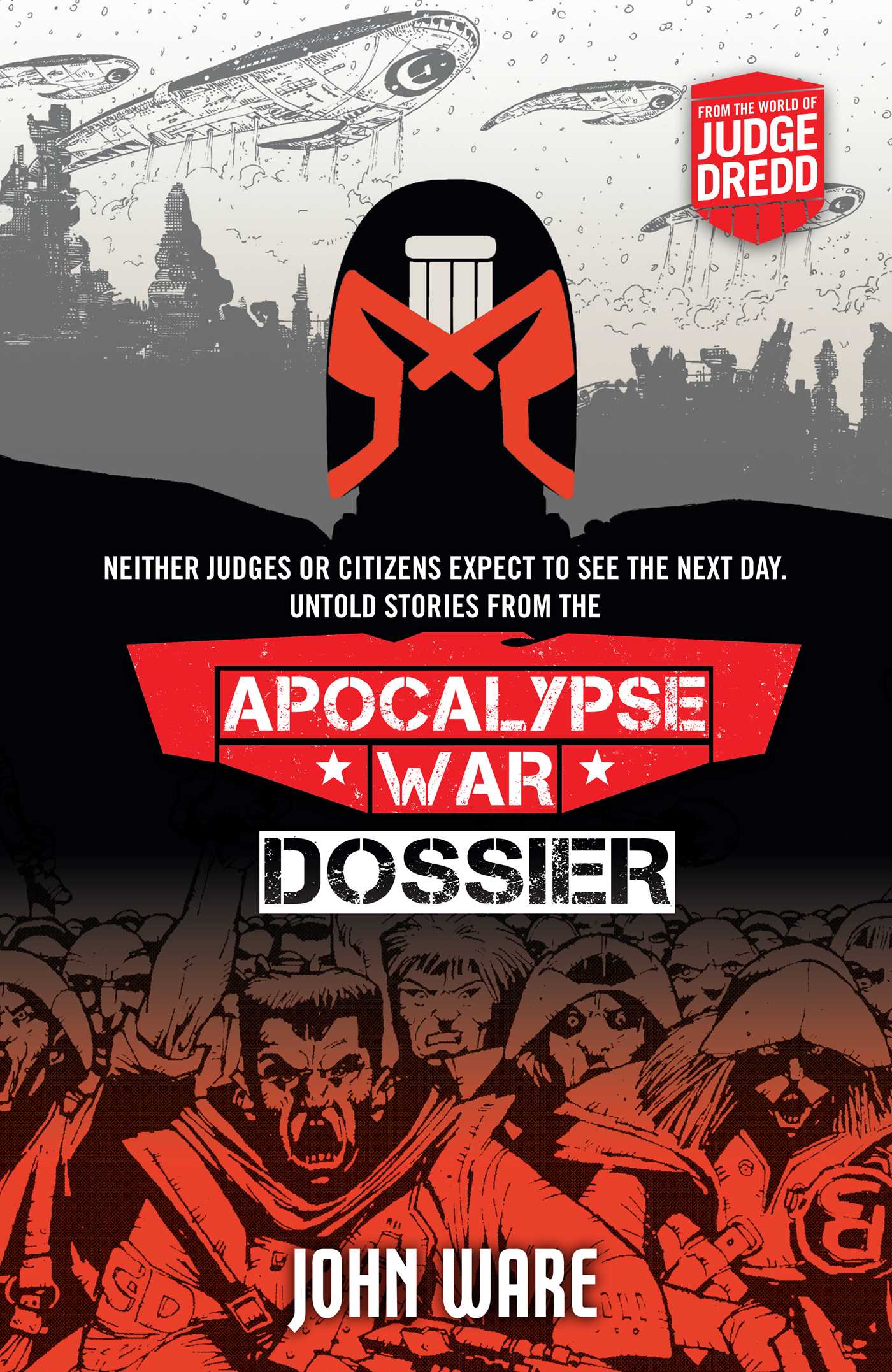 Apocalypse War Dossier by John Ware | Goodreads